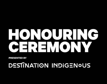 Honouring Ceremony Presented by Destination Indigenous - Discover Halifax