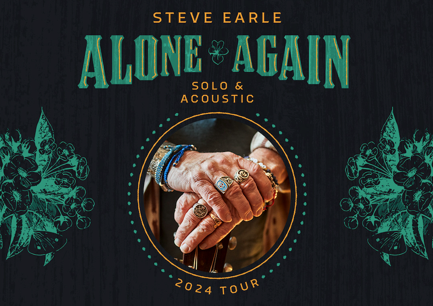 Steve Earle Alone Again 2024 Tour - Discover Halifax