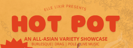 Hot Pot: An All-Asian Variety Showcase - Discover Halifax