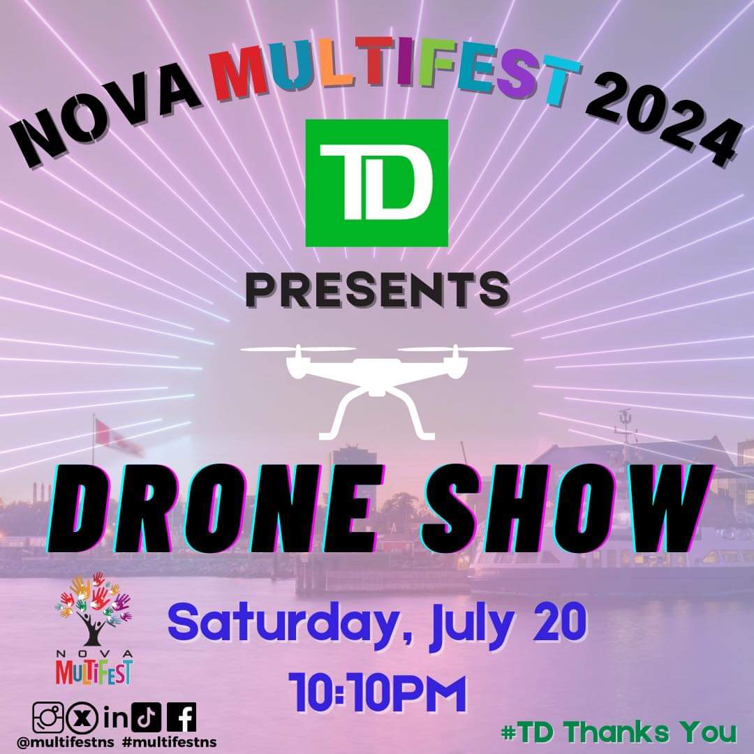 2024 Nova Multifest: Drone Show - Discover Halifax